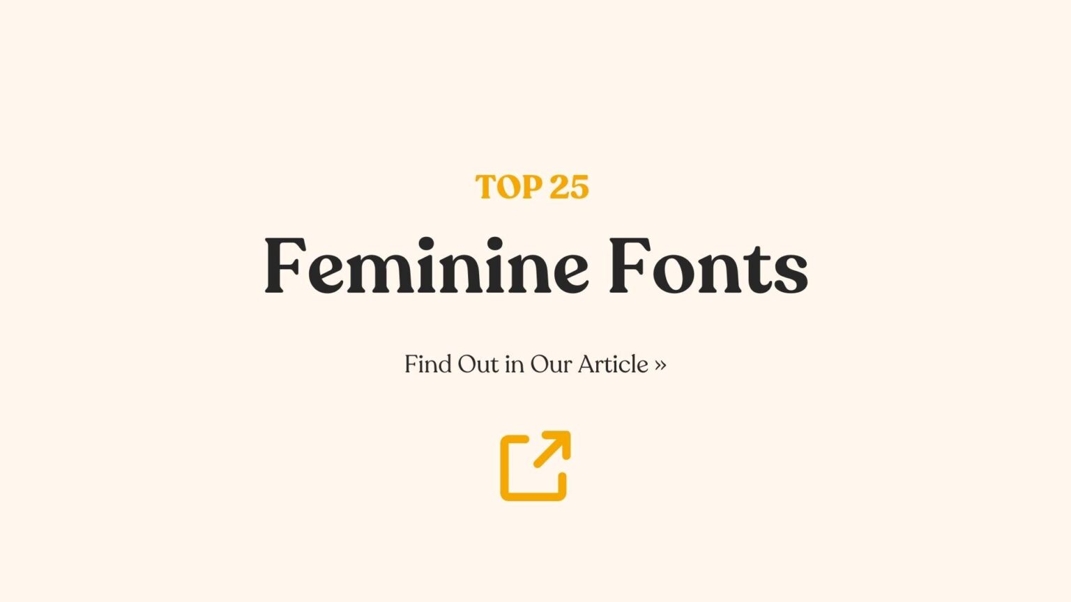 25 Feminine Fonts for the Queens of Today's Design Realm