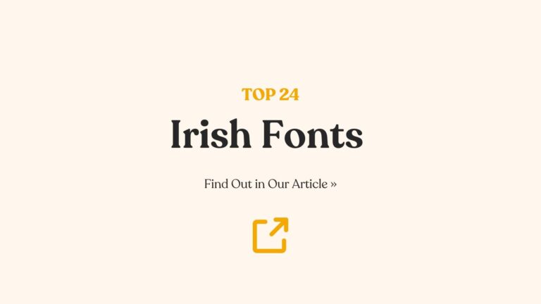 List of 24 Irish Fonts Inspired by the Emerald Isle