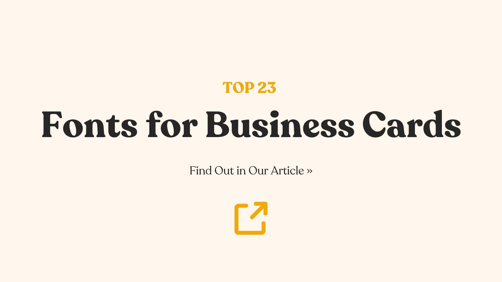 23 Business Card Fonts That Will Reflect Your Brand's Personality