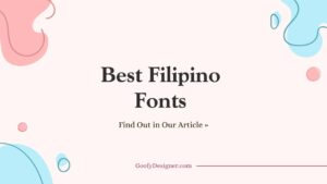 26 Filipino Fonts That Will Add a Cultural Twist to Your Design