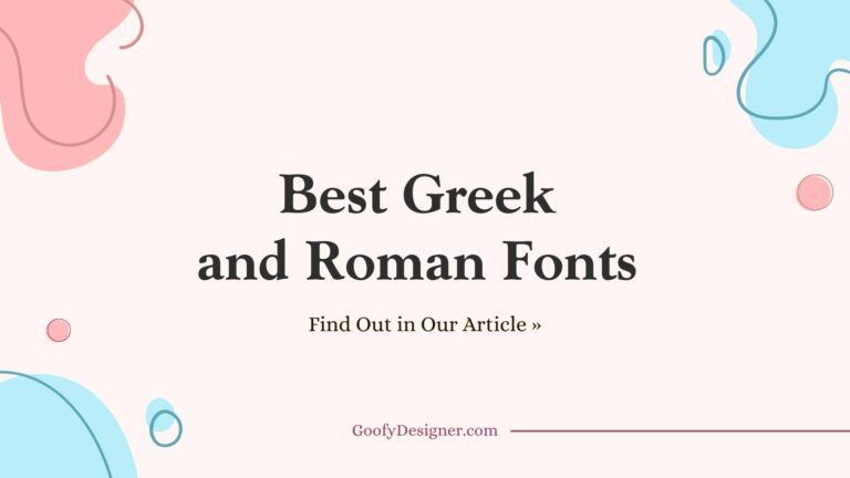 27 Greek and Roman Fonts That Stand the Test of Time