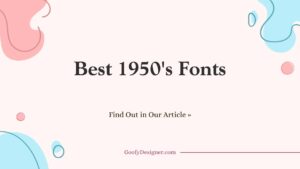 24 1950's Fonts That Perfectly Capture Mid-Century Modern Vibes
