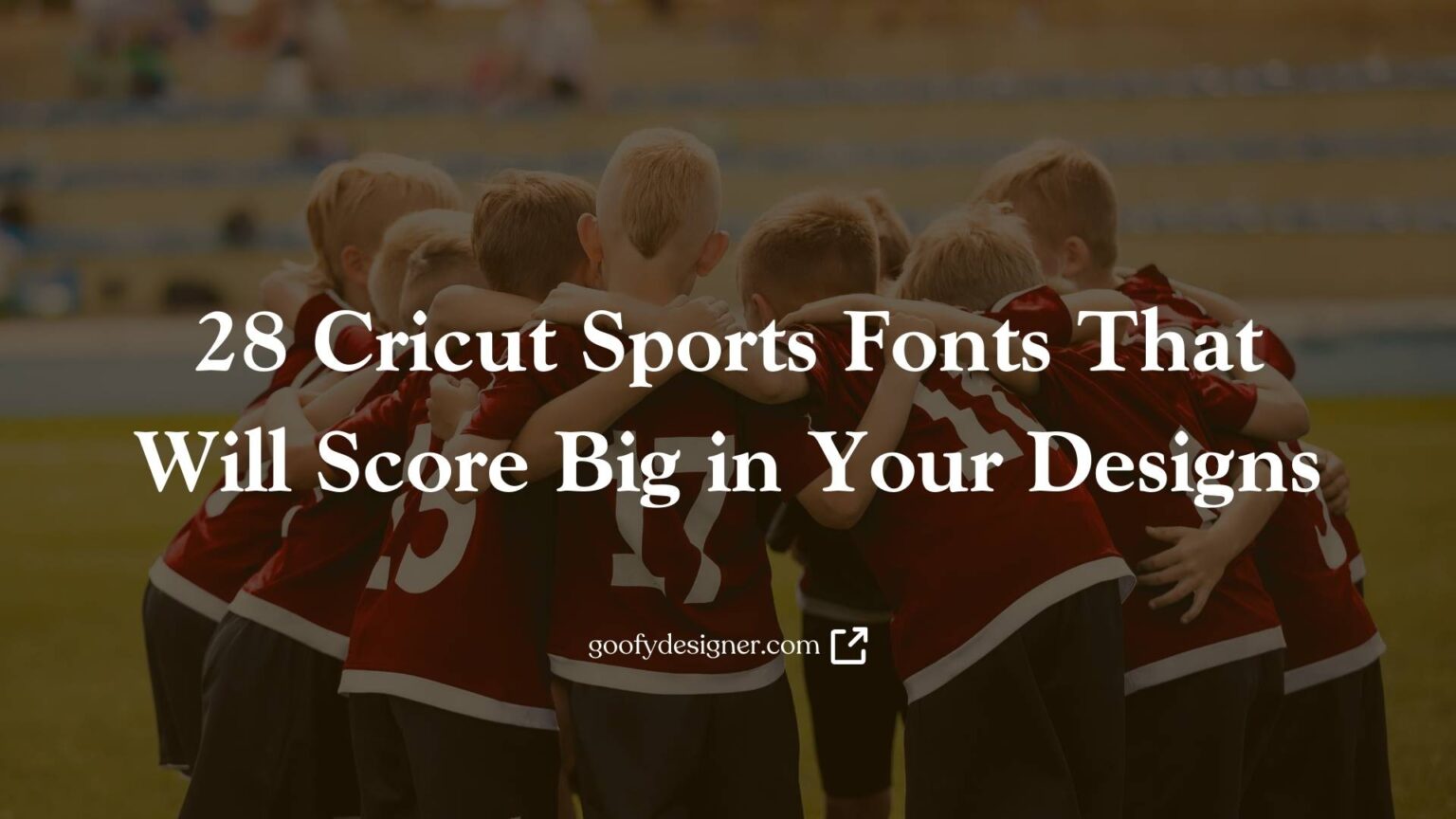 28 Cricut Sports Fonts That Will Score Big in Your Designs