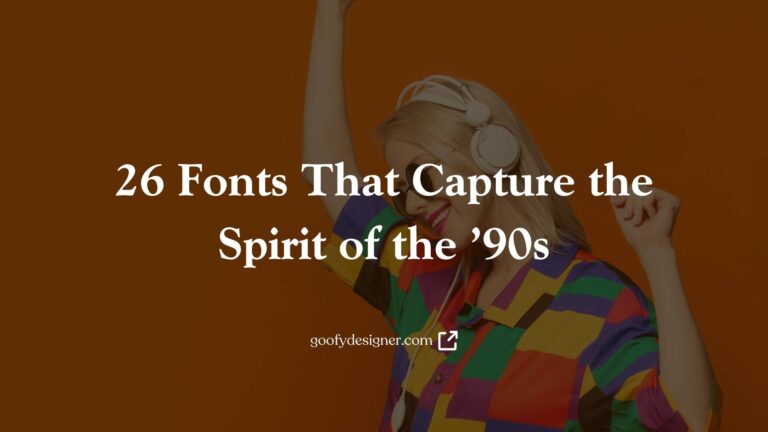 26 Fonts That Capture the Spirit of the 90's