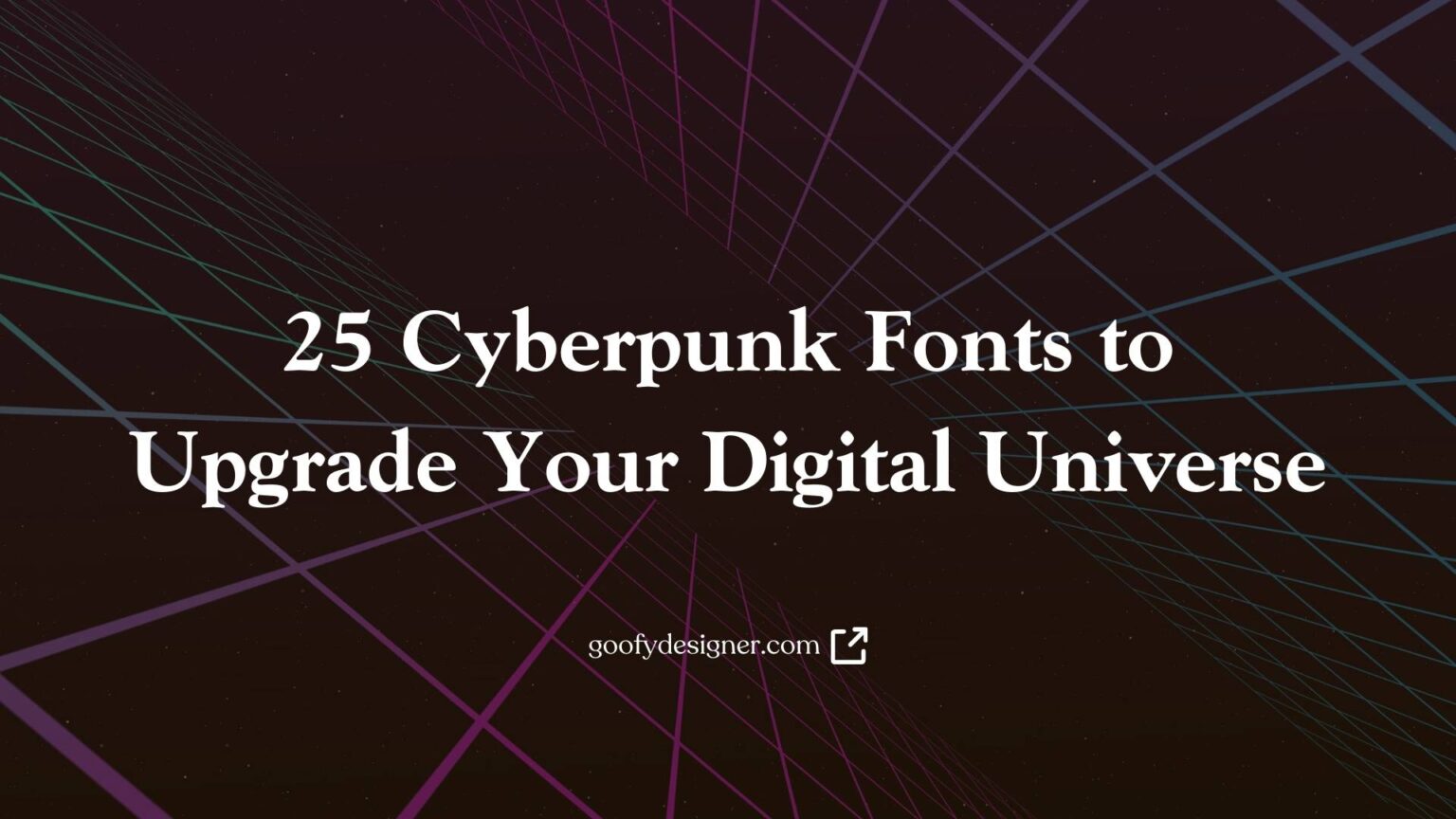 25 Cyberpunk Fonts to Upgrade Your Digital Universe