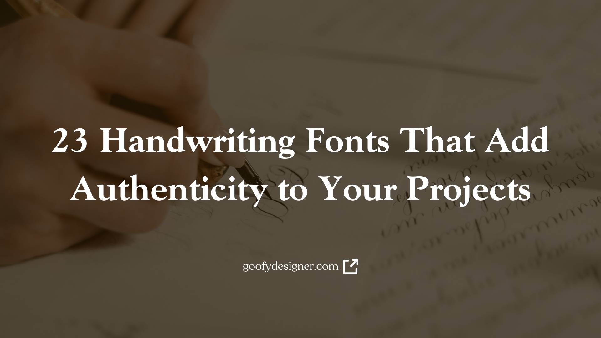 23 Handwriting Fonts That Add Authenticity to Your Projects