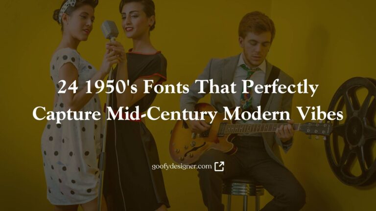 24 1950's Fonts That Perfectly Capture Mid-Century Modern Vibes