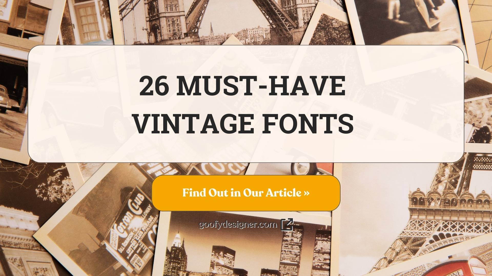26 Vintage Fonts That Bring Retro Charm to Modern Designs