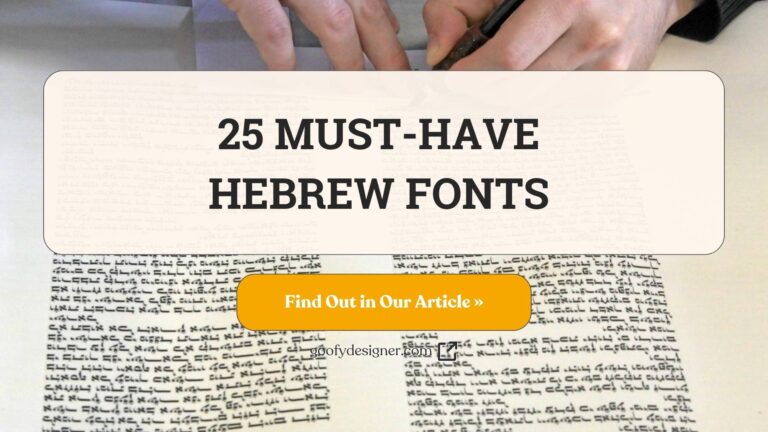 25 Best Hebrew Fonts You Need to Know