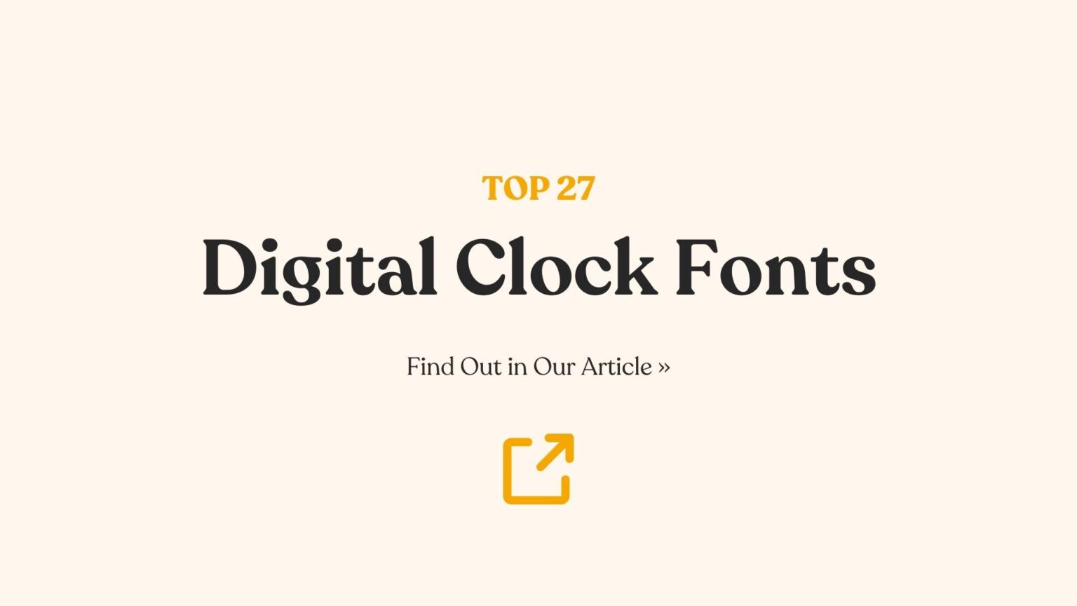 27 Unique Digital Clock Fonts That Will Add Style to Your Screens