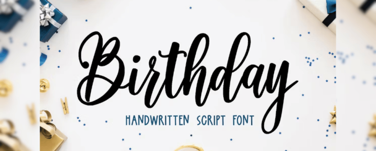 27 Happy Birthday Fonts That Make Every Wish Stand Out