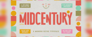 28 Mid-century Modern Fonts That Capture the Vintage Spirit