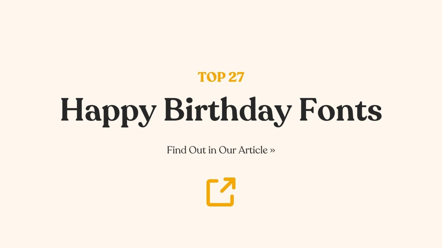 27 Happy Birthday Fonts That Make Every Wish Stand Out