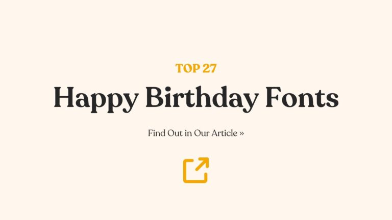 27 Happy Birthday Fonts That Make Every Wish Stand Out