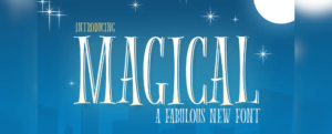 24 Magic Fonts That Will Cast the Right Spell on Your Viewers
