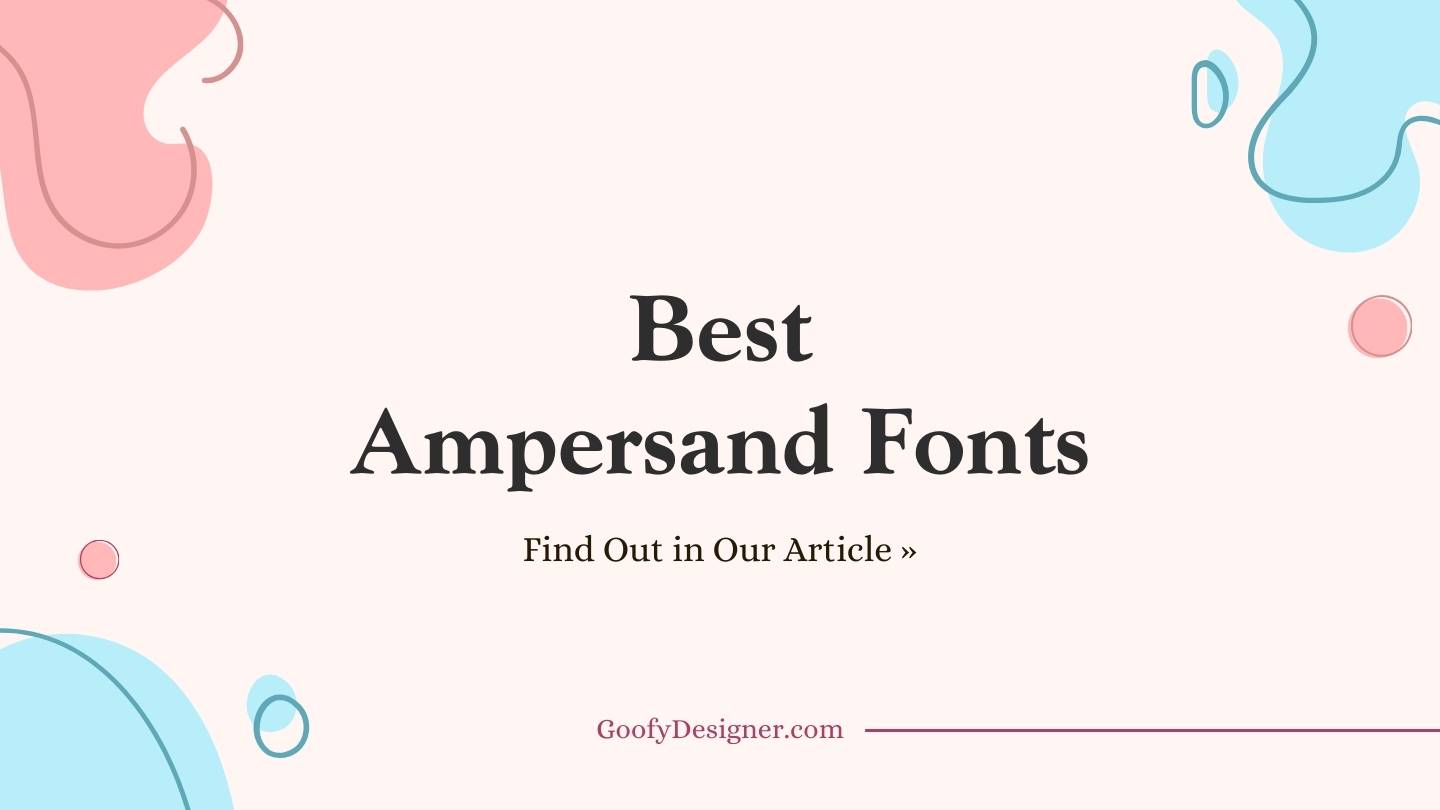 23 Ampersand Fonts That Make Your Design Stunningly Stand Out