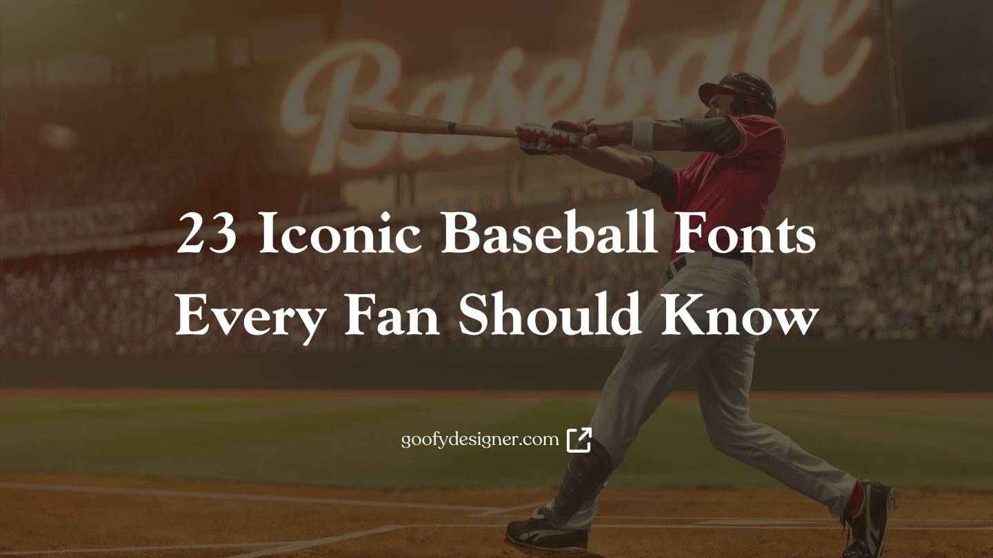 23 Iconic Baseball Fonts Every Fan Should Know