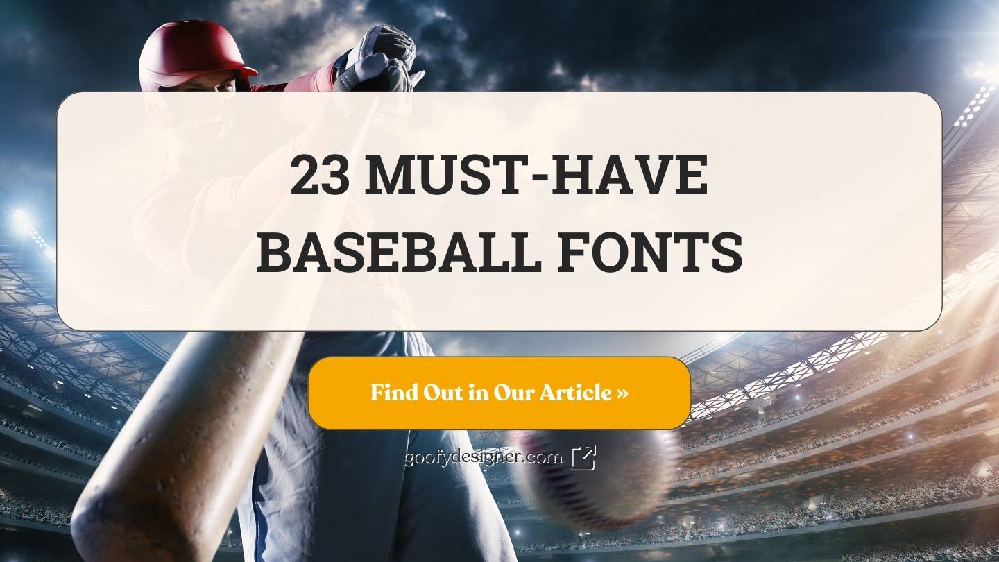 23 Iconic Baseball Fonts Every Fan Should Know