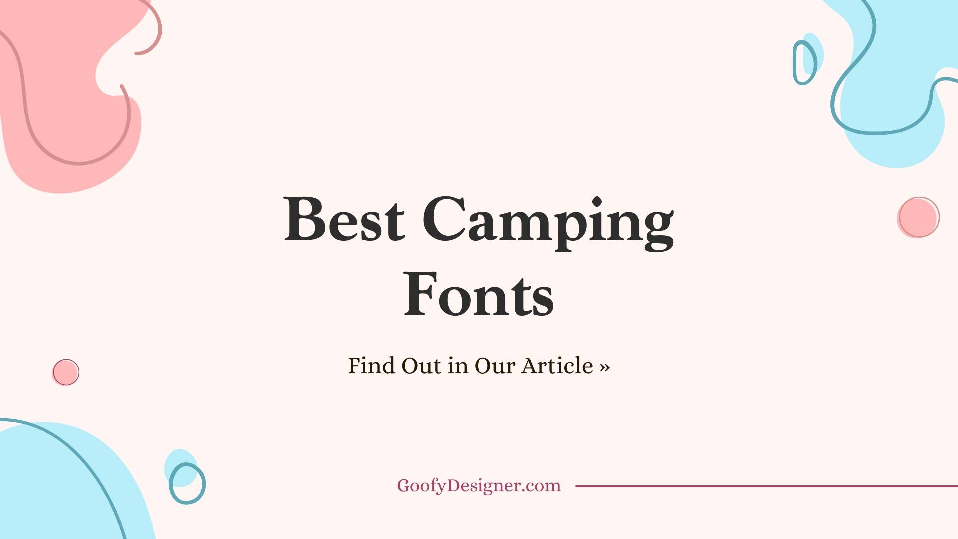 26 Camping Fonts That Resonate With Every Outdoor Enthusiast