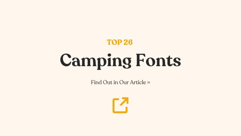 26 Camping Fonts That Resonate With Every Outdoor Enthusiast