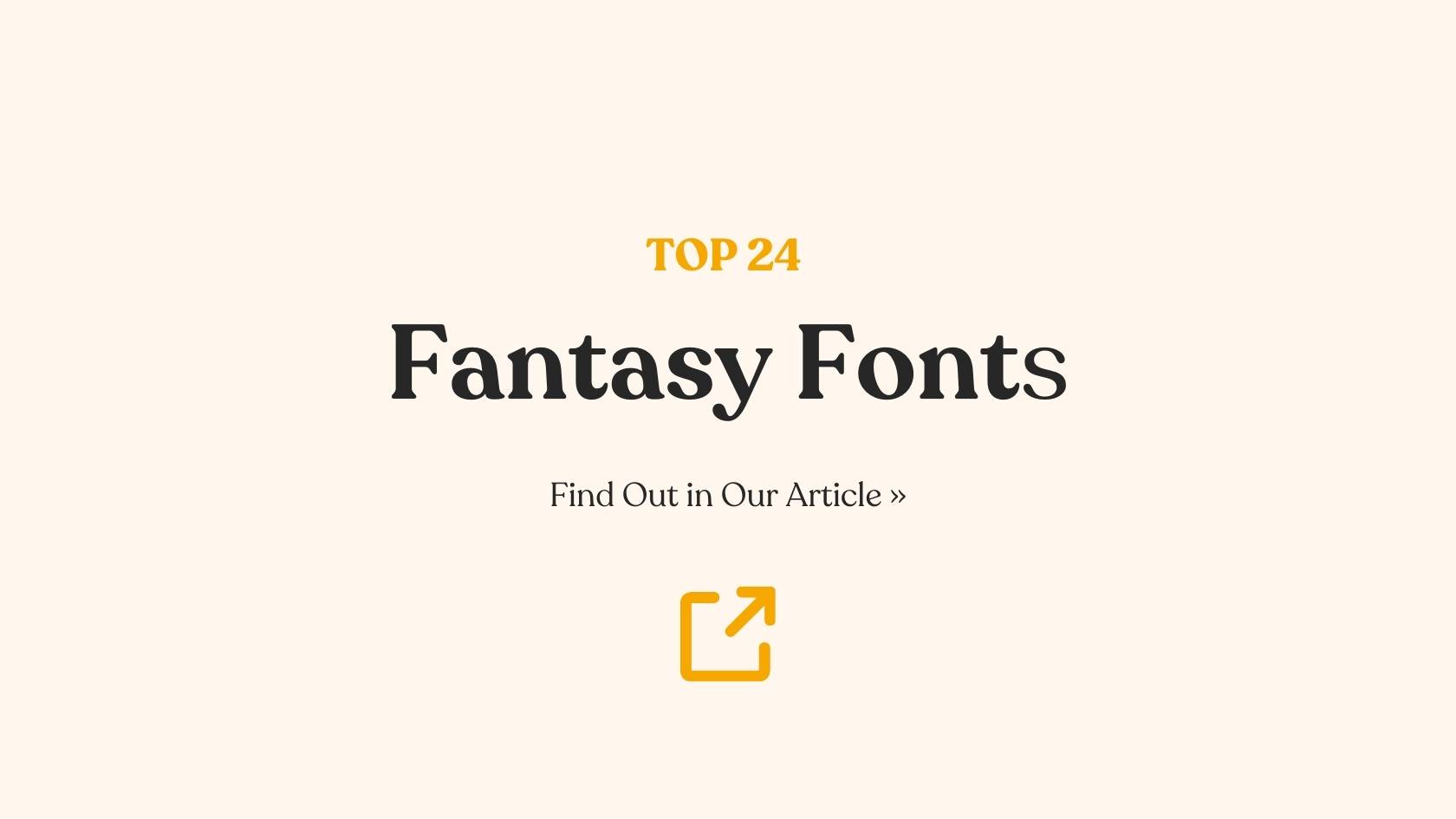 24 Fantasy Fonts to Enchant Your Audience at First Glance