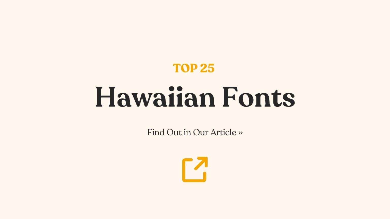 25 Hawaiian Fonts Capturing This Sunny Island's Unique Charm