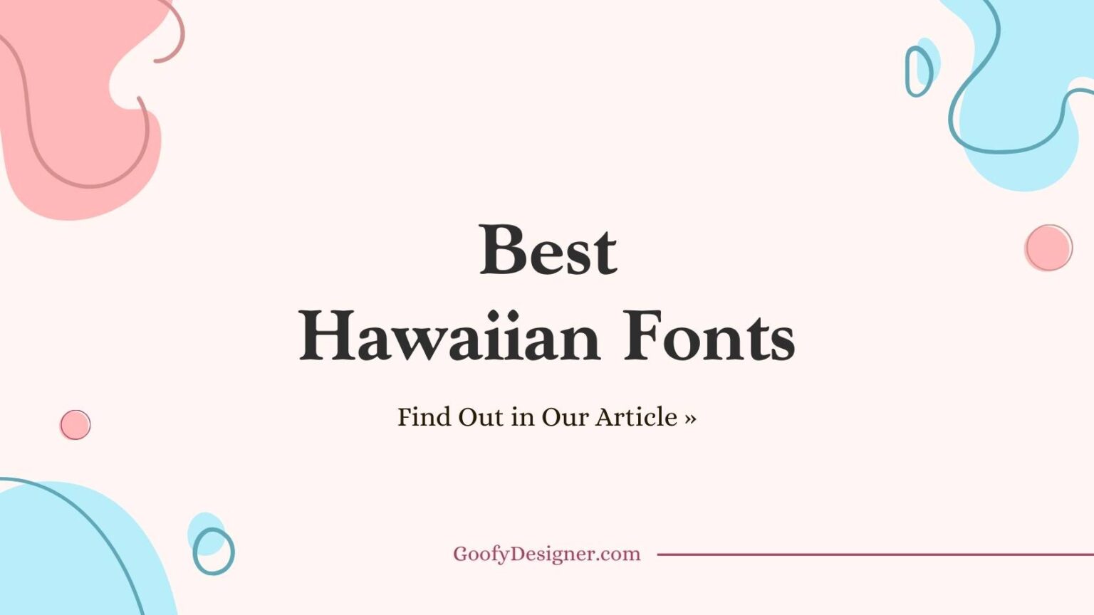 25 Hawaiian Fonts Capturing This Sunny Island's Unique Charm