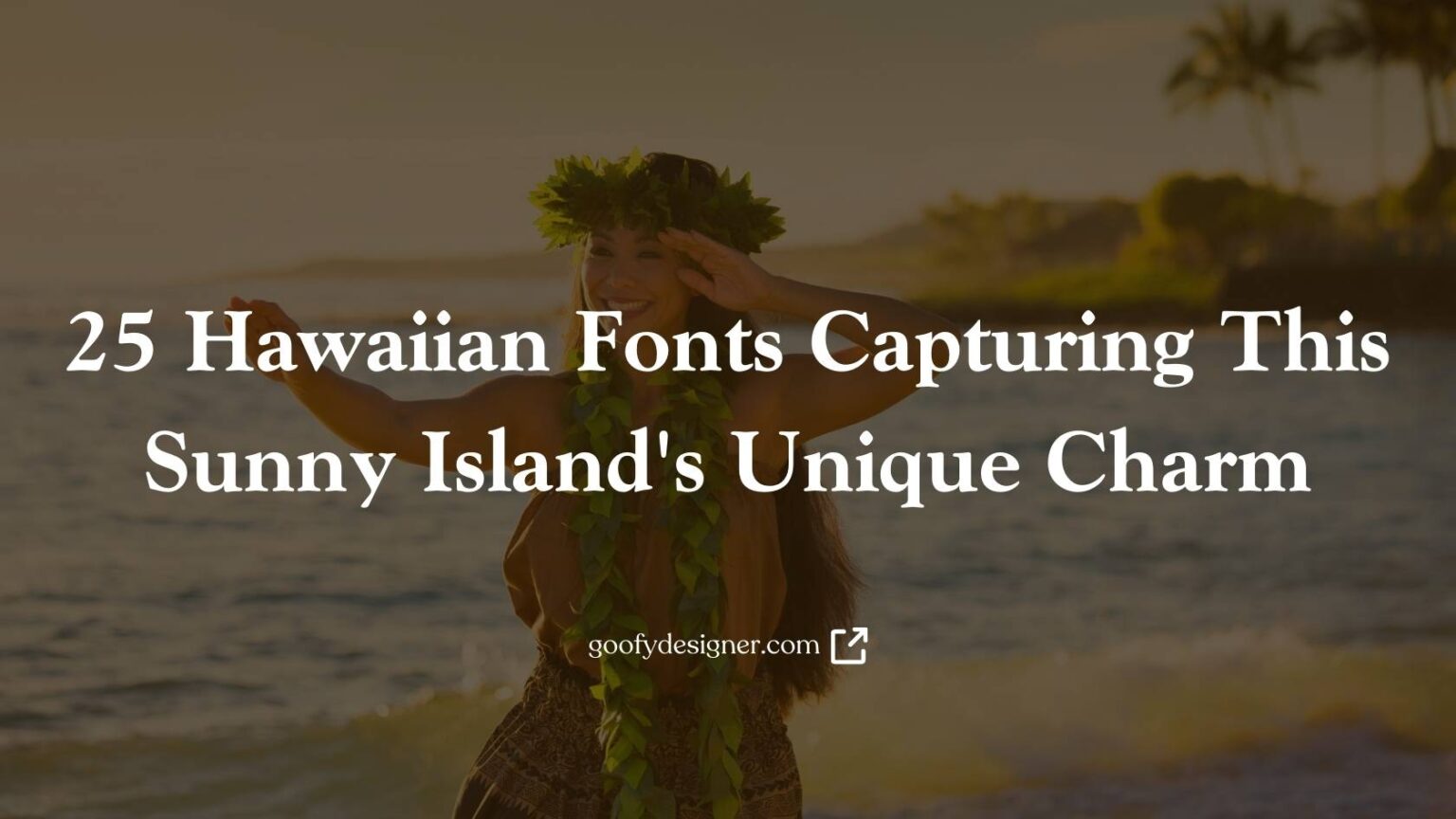 25 Hawaiian Fonts Capturing This Sunny Island's Unique Charm