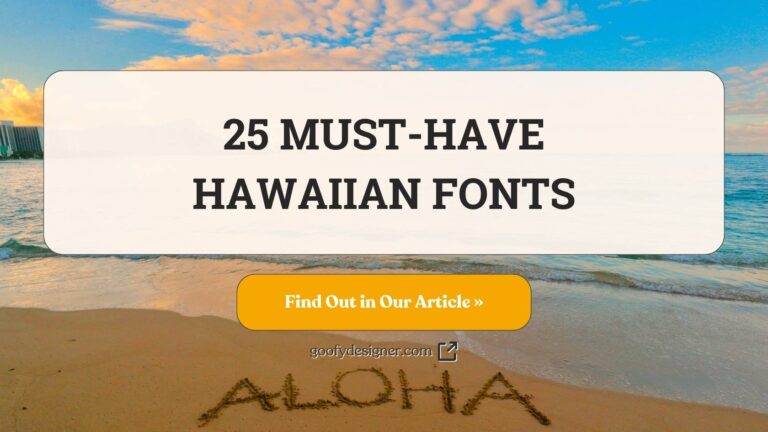 25 Hawaiian Fonts Capturing This Sunny Island's Unique Charm