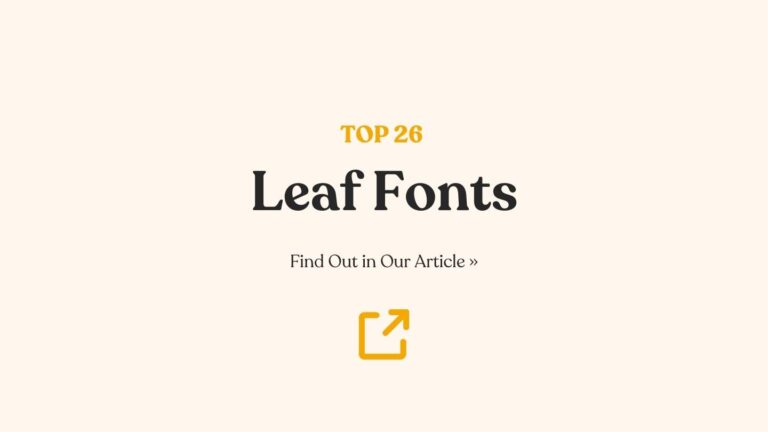26 Leaf Fonts That Will Take Root in Your Audience's Memory
