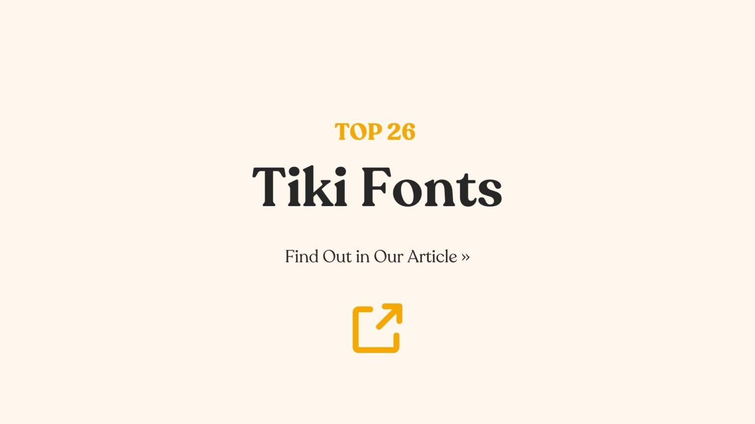 26 Tiki Fonts That Will Turn Your Designs Into Tropical Treasures