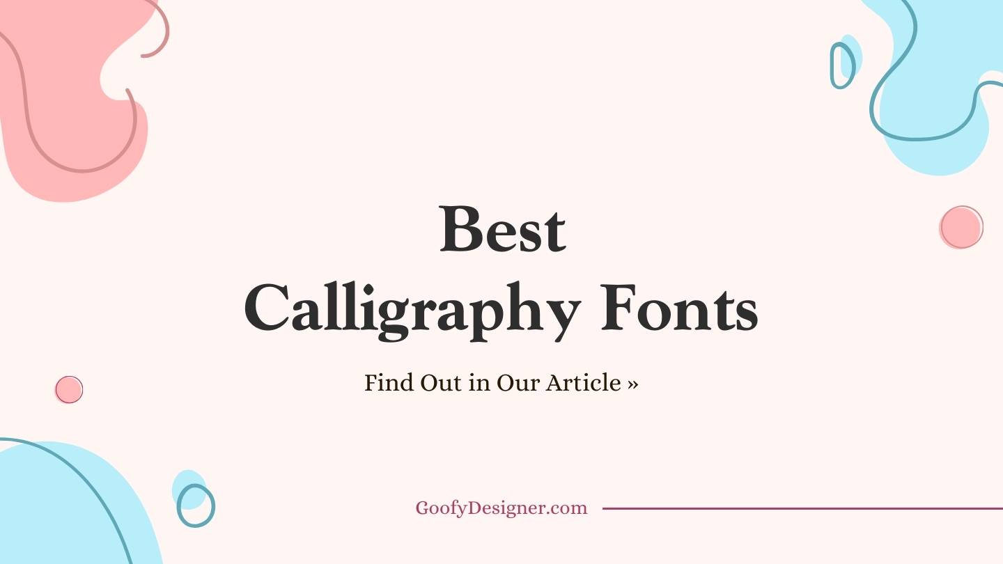 25 Stunning Calligraphy Fonts for Your Projects