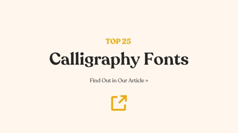 25 Stunning Calligraphy Fonts for Your Projects