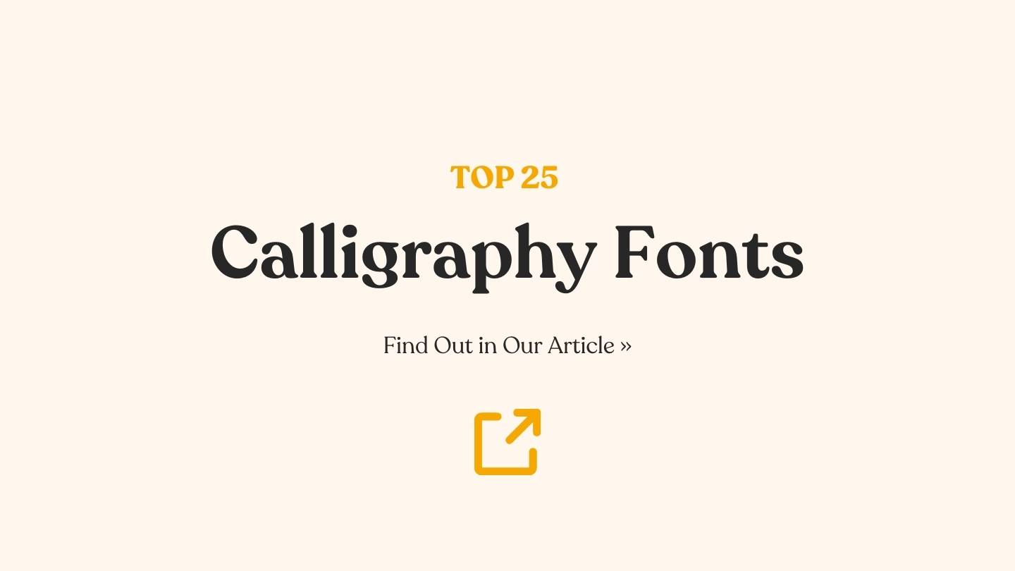 25 Stunning Calligraphy Fonts for Your Projects