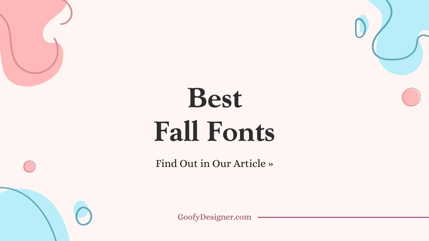 Fall in Love With These 26 Fall Fonts (Autumn)
