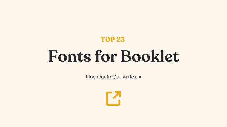 23 Game-Changing 'Font for Booklet' Selections for Designers