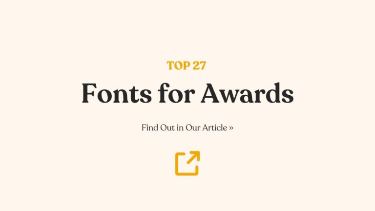 27 Must-have Fonts for Awards Ceremonies