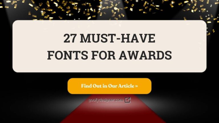 27 Must-have Fonts for Awards Ceremonies