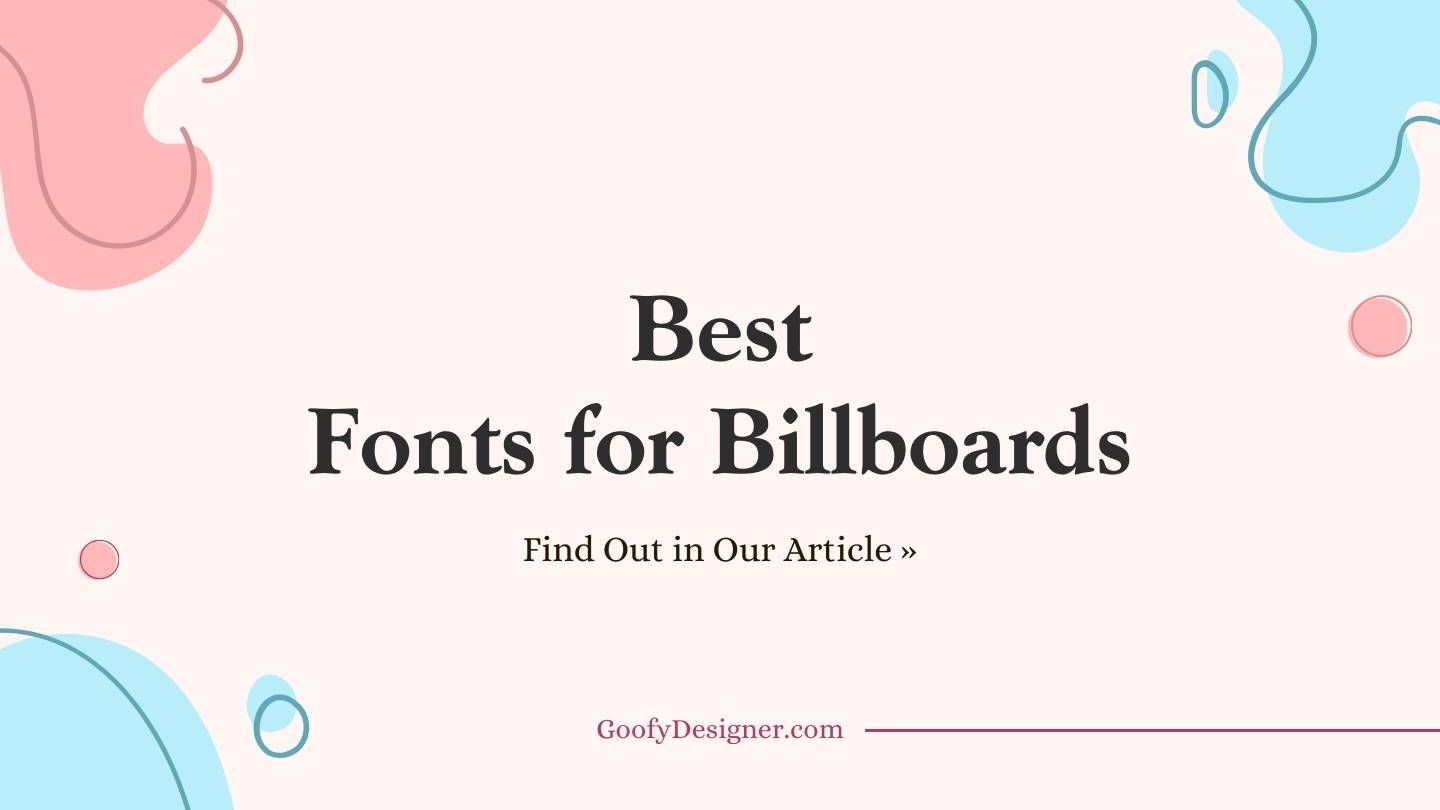 27 Fonts for Billboards That Make Heads Turn