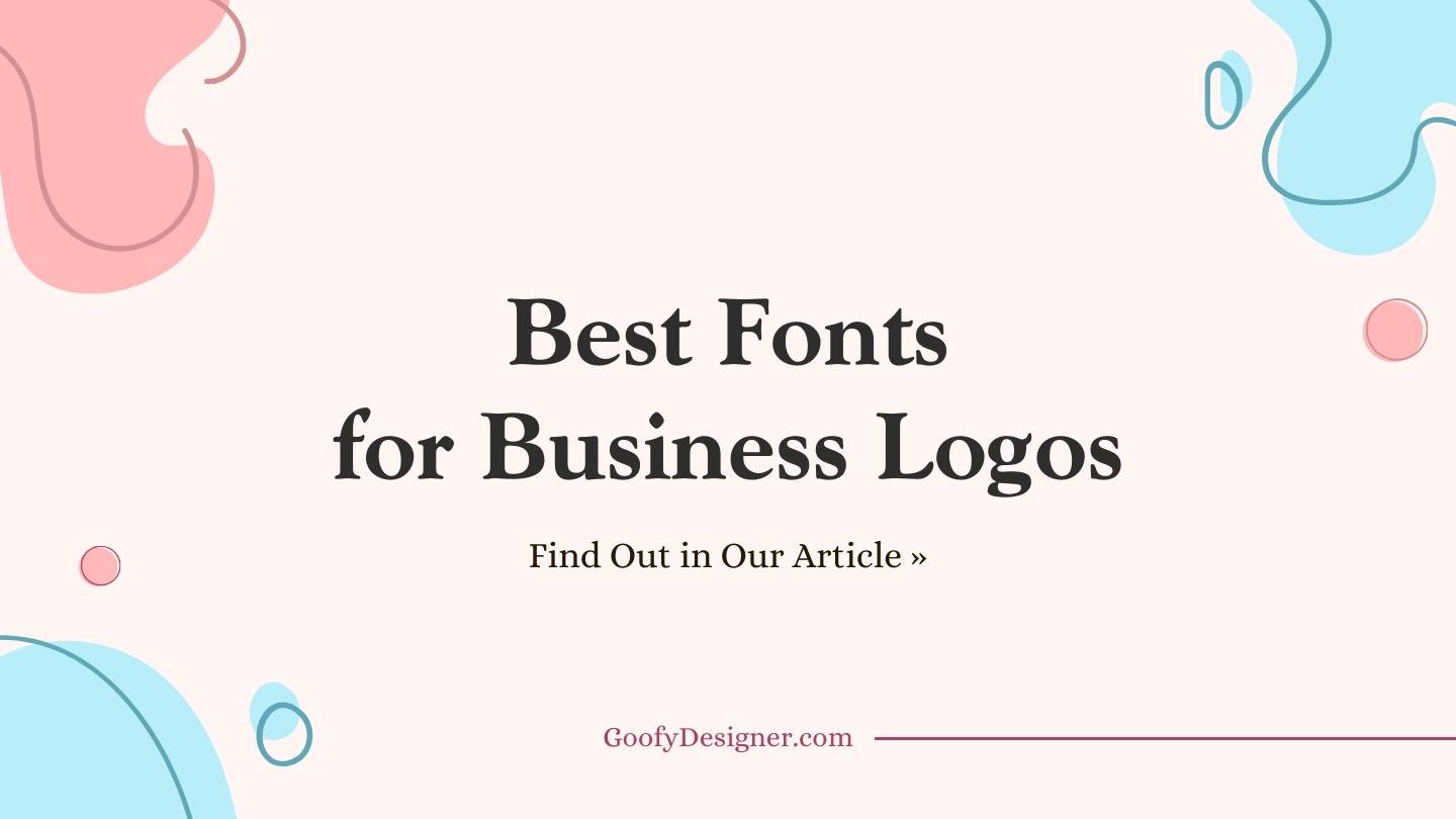 26 Fonts for Business Logos That Leave a Mark