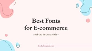 22 Fonts for E-commerce That Boost Your Site's Appeal