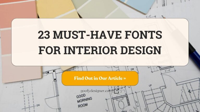 23 Fonts for Interior Design That Inspire Creativity in Every Room