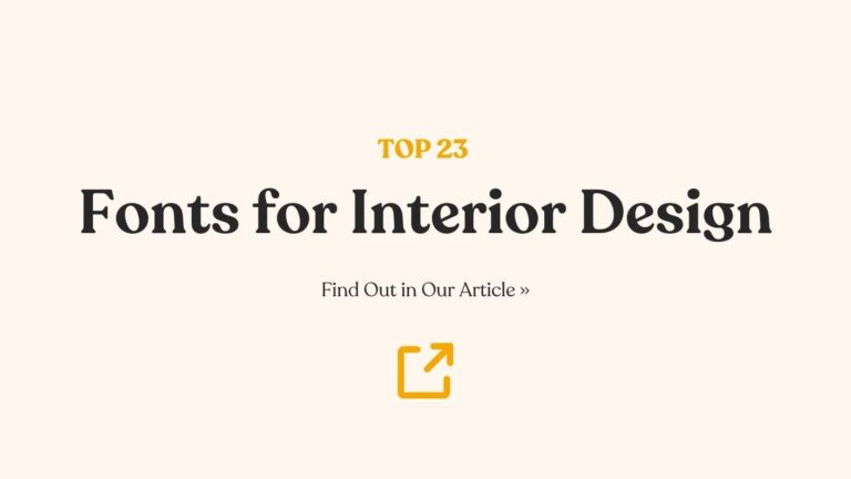 23 Fonts for Interior Design That Inspire Creativity in Every Room