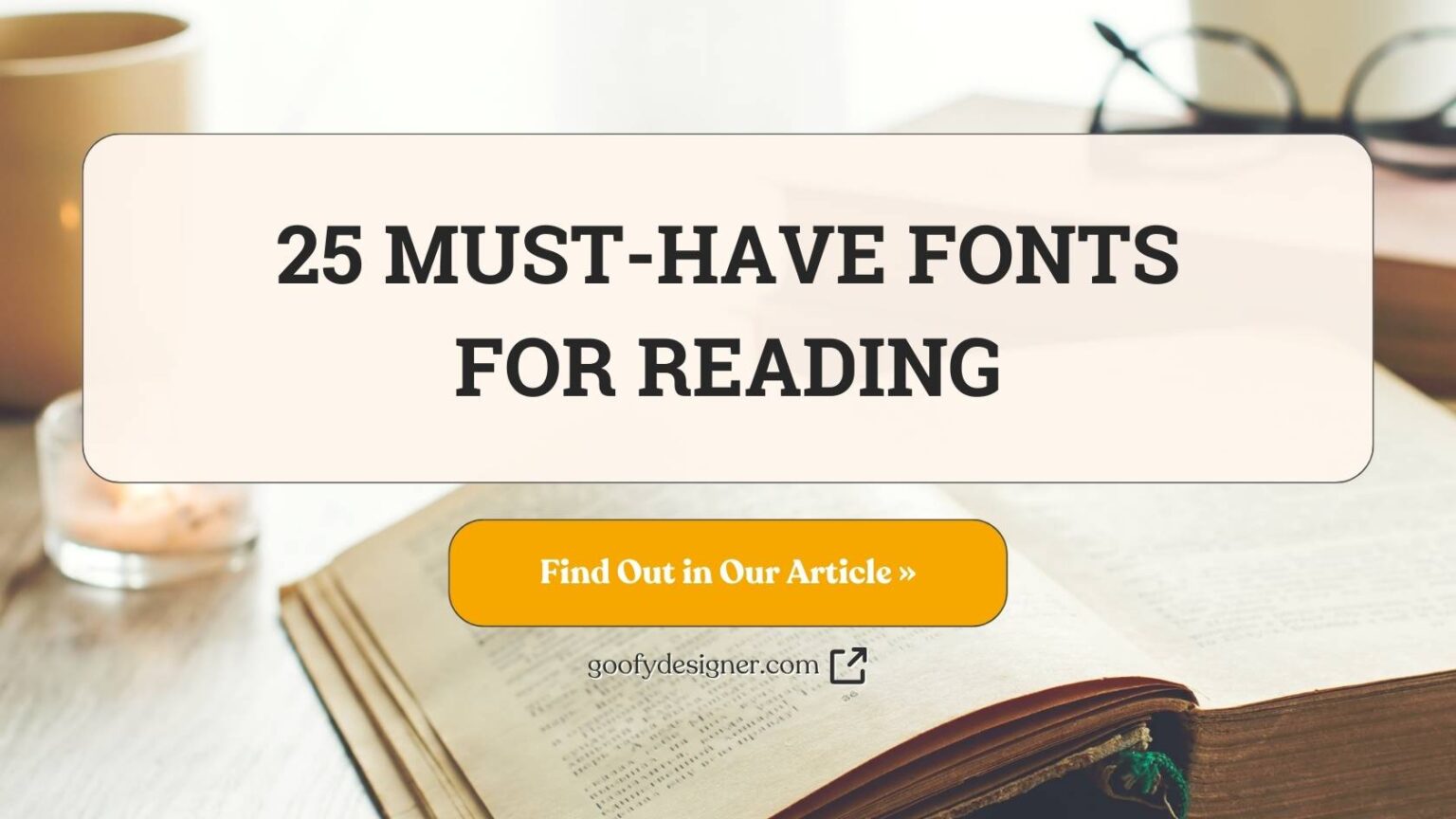 25 Fonts for Reading That Transform Experiences From Books