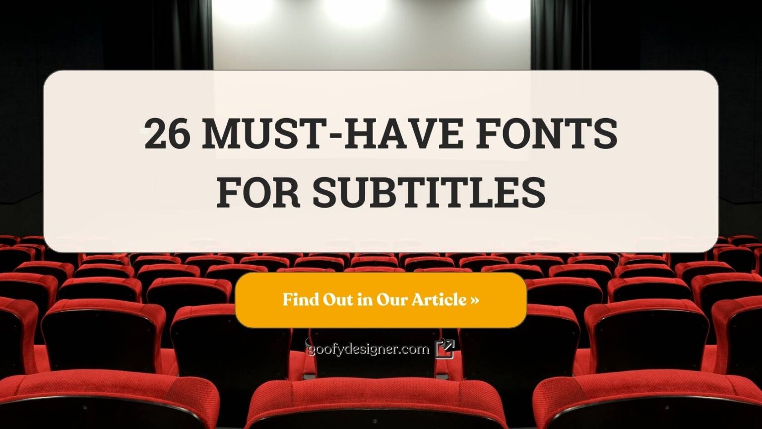 26 Leading Fonts for Subtitles That Have Brilliant Visual Impact