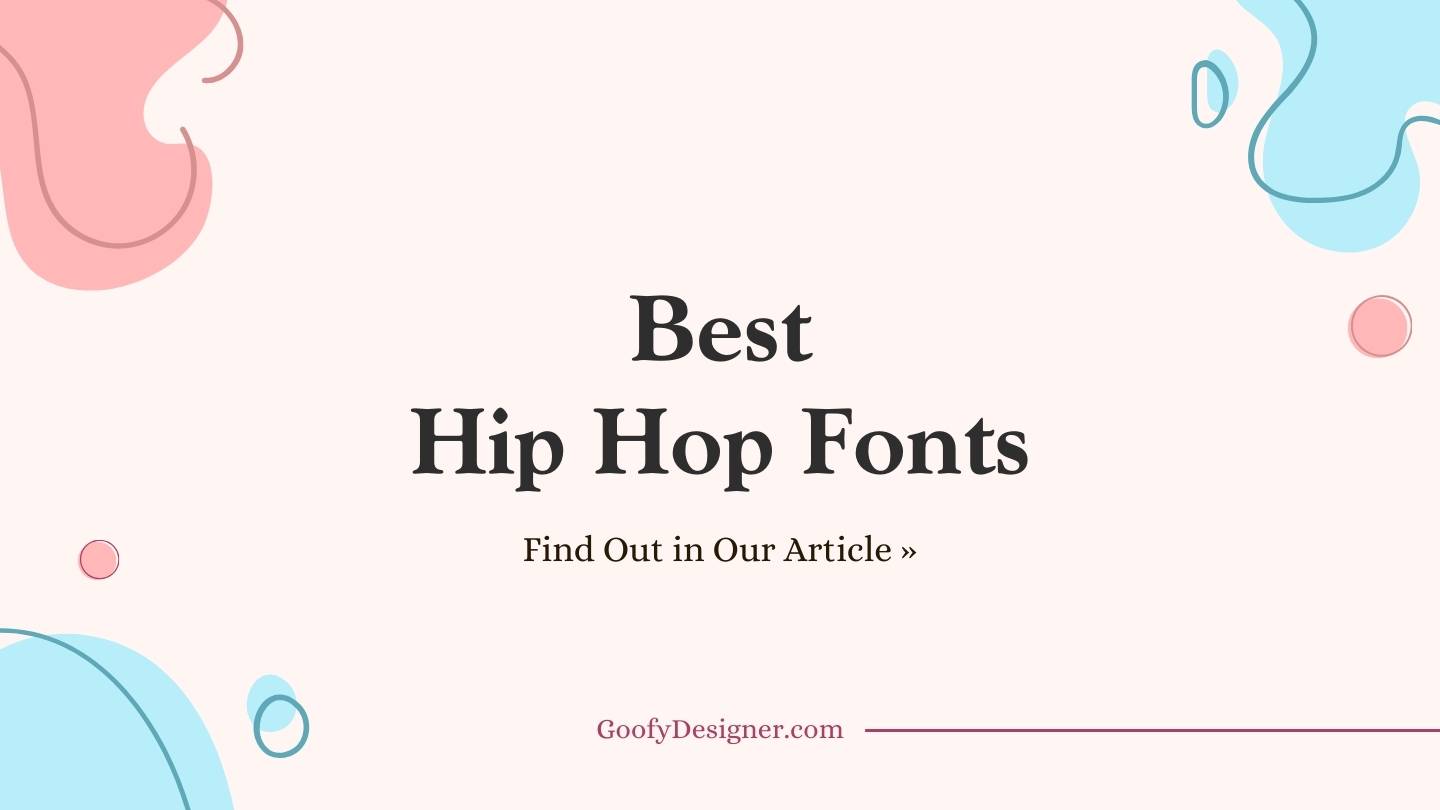 23 Hip Hop Fonts That Elevate Visual Language of This Genre