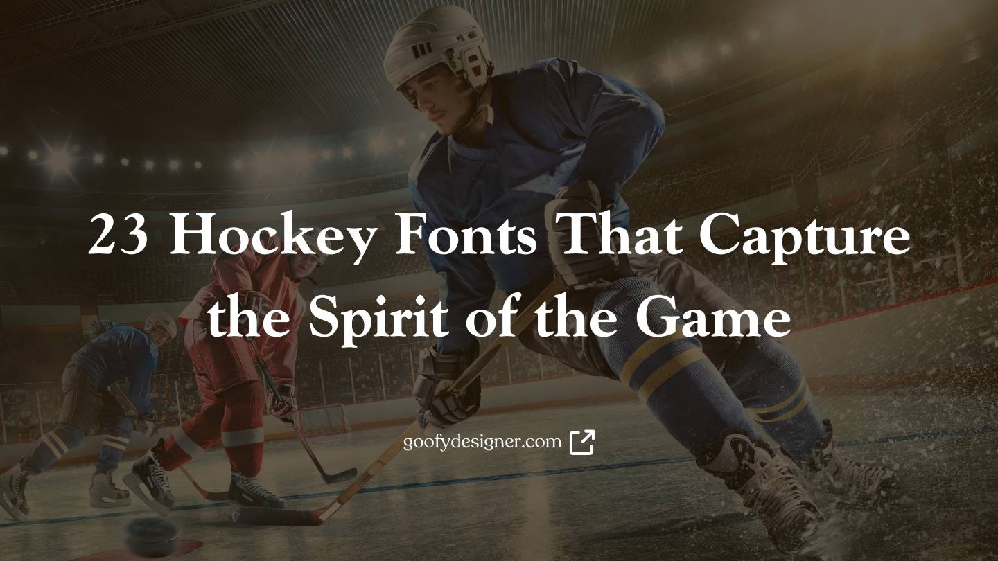 23 Hockey Fonts That Capture the Spirit of the Game