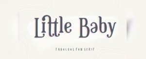27 Baby Fonts to Elevate Your Baby-themed Design Game