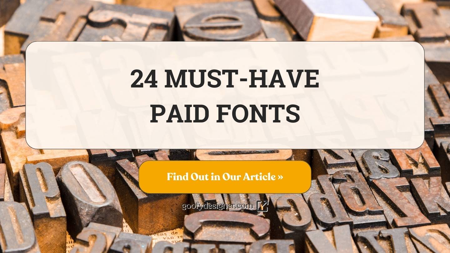 The 24 Paid Fonts Taking the Design World by Storm