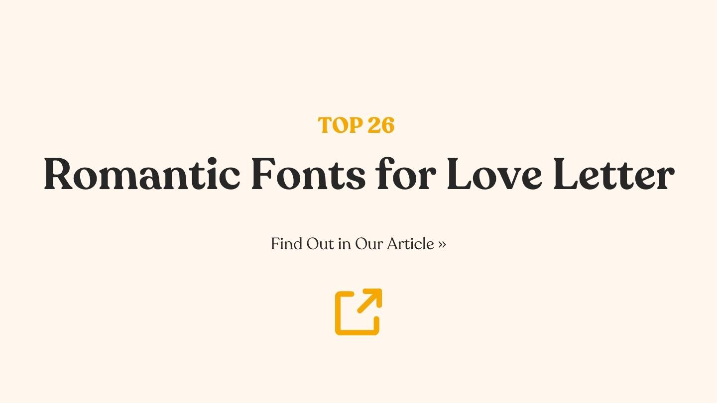26 Romantic Font for Love Letter Tips That Melt Every Heart